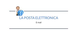 LA POSTA ELETTRONICA at emaze Presentation