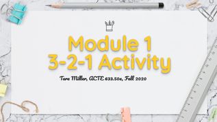 Module 1 3-2-1 Activity at emaze Presentation