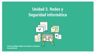 Unidad 3: redes y seguridad informática at emaze Presentation