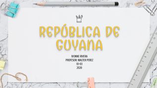 REPÚBLICA DE GUYANA at emaze Presentation