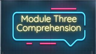 Module Three Comprehension at emaze Presentation