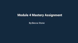 Module 4 Mastery Assignment at emaze Presentation