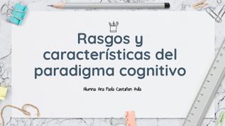 Rasgos y características del paradigma cognitivo at emaze Presentation