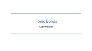Ionic Bonds at emaze Presentation