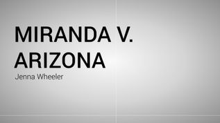 Miranda v. Arizona at emaze Presentation