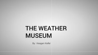 The weather museum at emaze Presentation