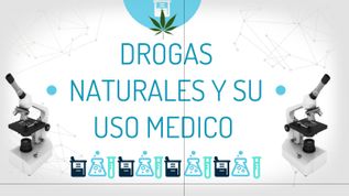 DROGAS NATURALES Y SU USO MEDICO at emaze Presentation