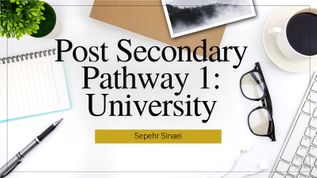 Post Secondary Pathway 1: University at emaze Presentation