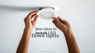 Best Ideas to Install LED Downlights at emaze Presentation