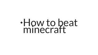 How to beat minecraft at emaze Presentation