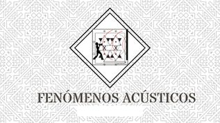 Fenómenos acústicos PABLO ARREGUI at emaze Presentation