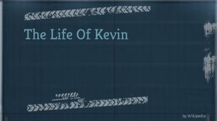 The Life Of Kevin at emaze Presentation