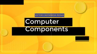 Computer Components at emaze Presentation