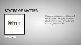 States of Matter - Anam at emaze Presentation