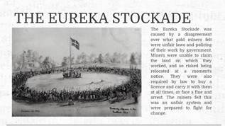The Eureka Stockade- The Beginning at emaze Presentation