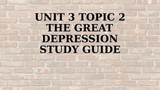 Unit 3.2 The Great Depression Study Guide at emaze Presentation