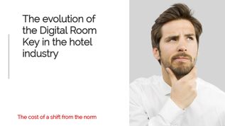 The ROI of DIgital Keys in the Hotel INdustry at emaze Presentation