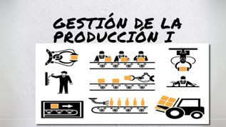 GESTIÓN DE LA PRODUCCIÓN I copy1 copy1 at emaze Presentation