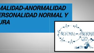 NORMALIDAD-ANORMALIDADlA PERSONALIDAD NORMAL Y MADURA at emaze Presentation
