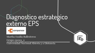 Diagnostico estrategico externo EPS COMPENSAR at emaze Presentation