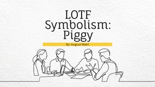 LOTF Symbolism:Piggy at emaze Presentation