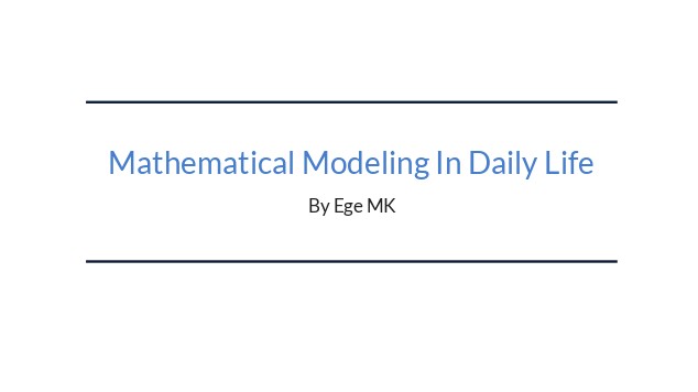 Mathematical Modeling In Daily Life at emaze Presentation