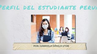 Perfil del estudiante peruano at emaze Presentation