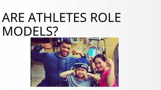 Are athletes role models at emaze Presentation