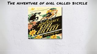 The adventure of girl called bicycle at emaze Presentation