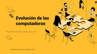 Evolución de las computadoras at emaze Presentation