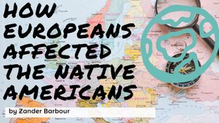 How Europeans affected the Native americans at emaze Presentation