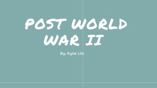 Post world war ii at emaze Presentation