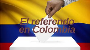 El referendo en Colombia at emaze Presentation