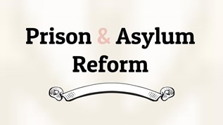 Prison and Asylum Reform at emaze Presentation