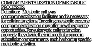 COMPARTMENTALIZATION OF METABOLIC PROCESSES. copy1 at emaze Presentation