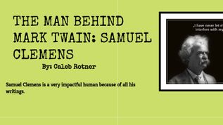The man behind Mark Twain: Samuel Clemens at emaze Presentation