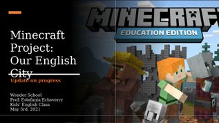 Minecraft Project - Progress Update at emaze Presentation