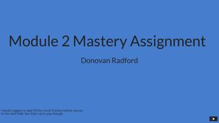 Module 2 Mastery Assignment at emaze Presentation