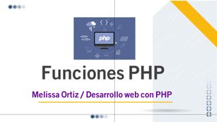 Funciones PHP_MelissaOrtiz at emaze Presentation