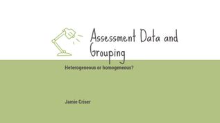 Assessment Data and Grouping at emaze Presentation