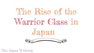 The Rise of the Warrior Class in Japan, Chapter 22 at emaze Presentation