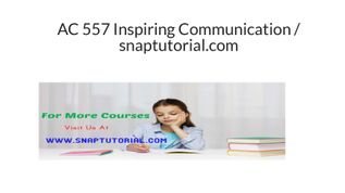 ACC 210 Inspiring Communication snaptutorial.com at emaze Presentation