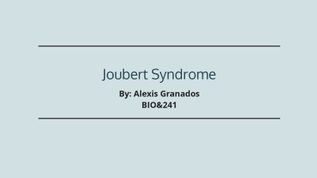 Joubert Syndrome at emaze Presentation