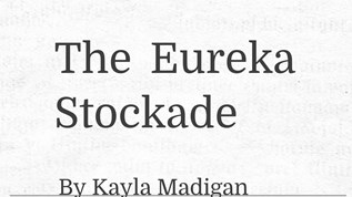 the eureka stockade at emaze Presentation