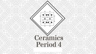 Ceramics Period 4 at emaze Presentation