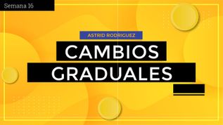 CAMBIOS GRADUALES at emaze Presentation