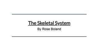 The Skeletal System at emaze Presentation
