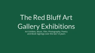 Red Bluff Art Gallery Exhibitions at emaze Presentation