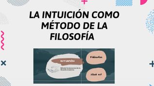 La intuicion como metodo de la Filosofia at emaze Presentation