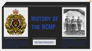 History of the RCMP at emaze Presentation